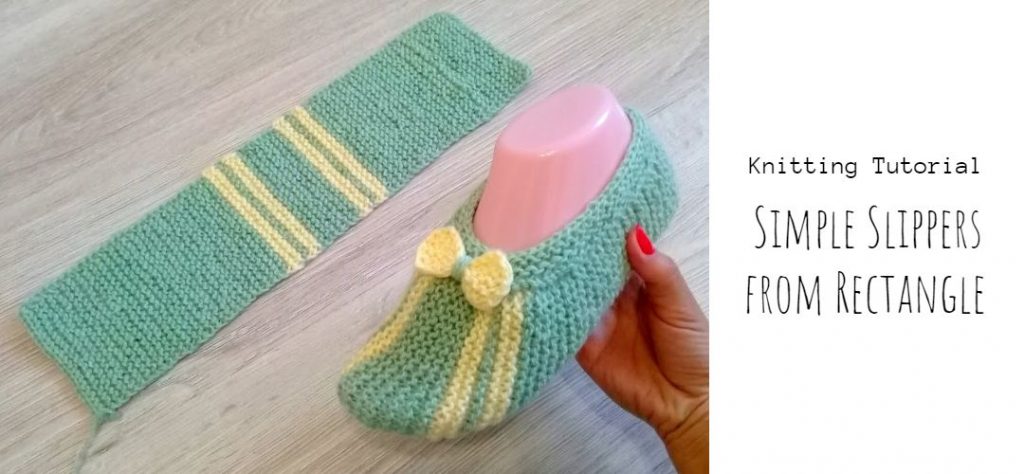 Knit Simple Slippers from Rectangle